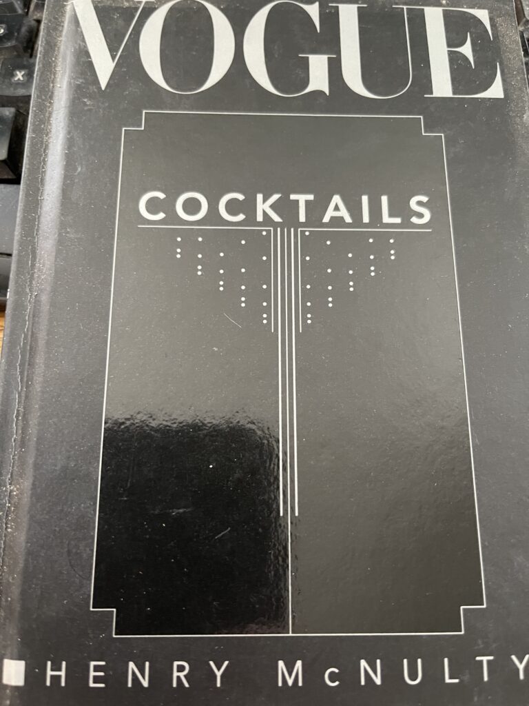 Vogue Cocktails, McNulty, 1982 - VINTAGE COOKBOOK