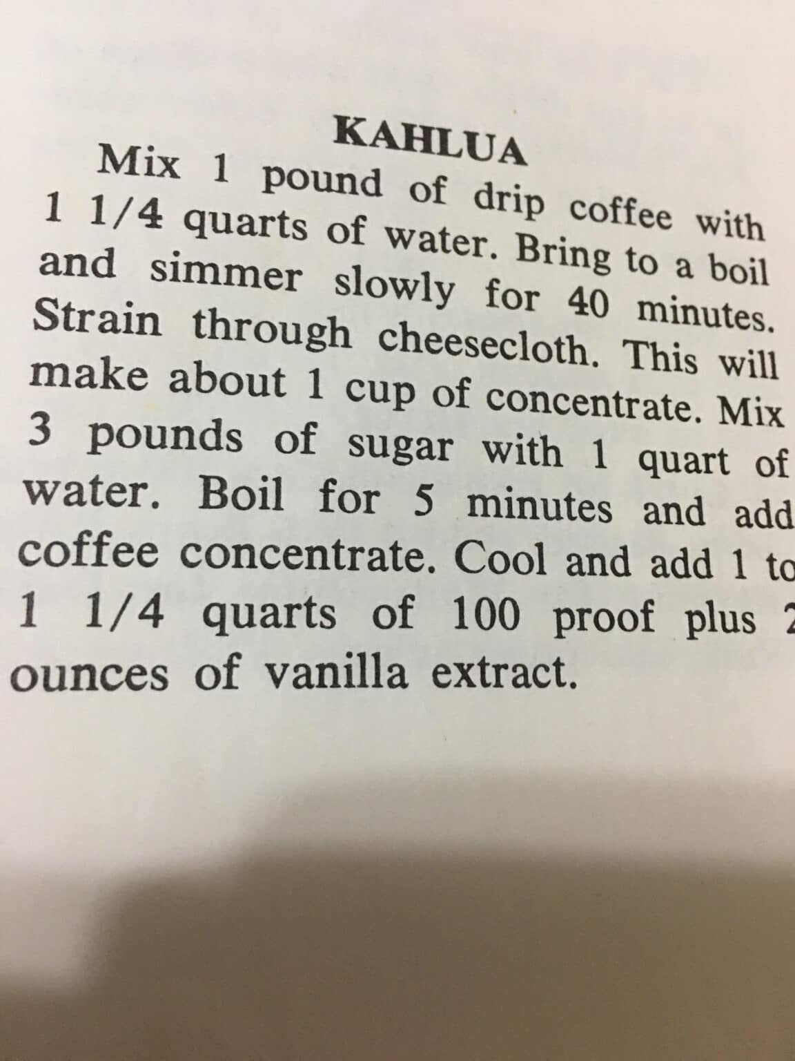 Kahlua Recipe from How to Make Booze at Home, 1969, Kurt Devlin