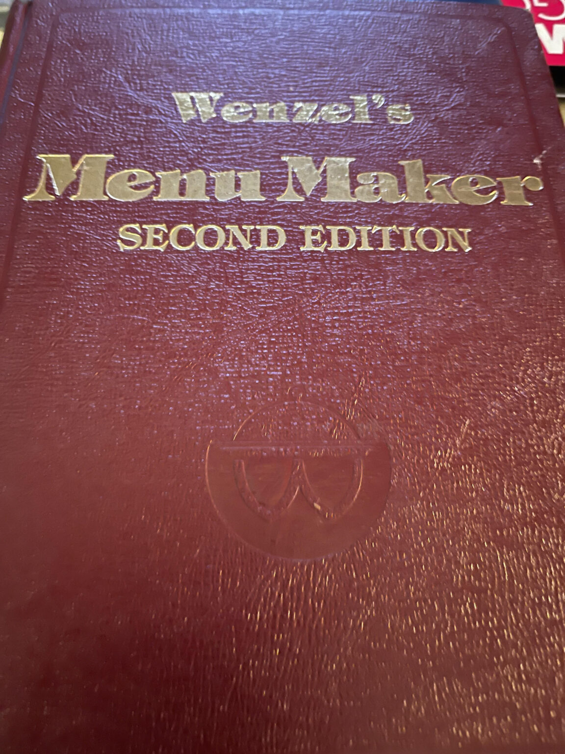 Wenzel's Menu Maker, Second Edition, 1979. 1167 Pages of Menus