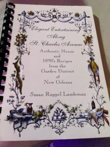 Elegant Entertaining Along St. Charles Avenue, 1994, 1999