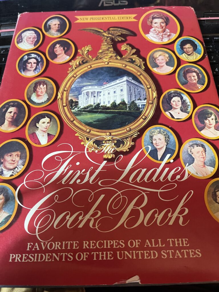 First Ladies Cook Book, 1982, Including Nancy Reagan