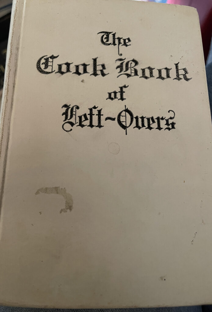 Cook Book of Left-Overs1920, More Nurses in Training Movement