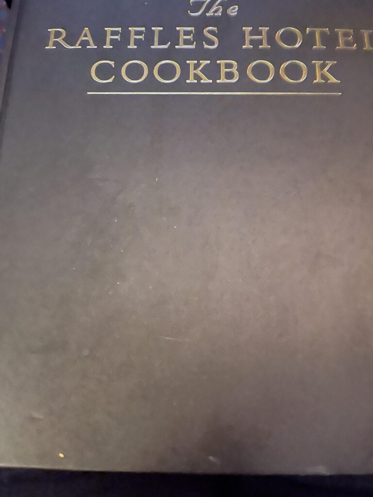 Raffles Hotel Cookbook 1964
