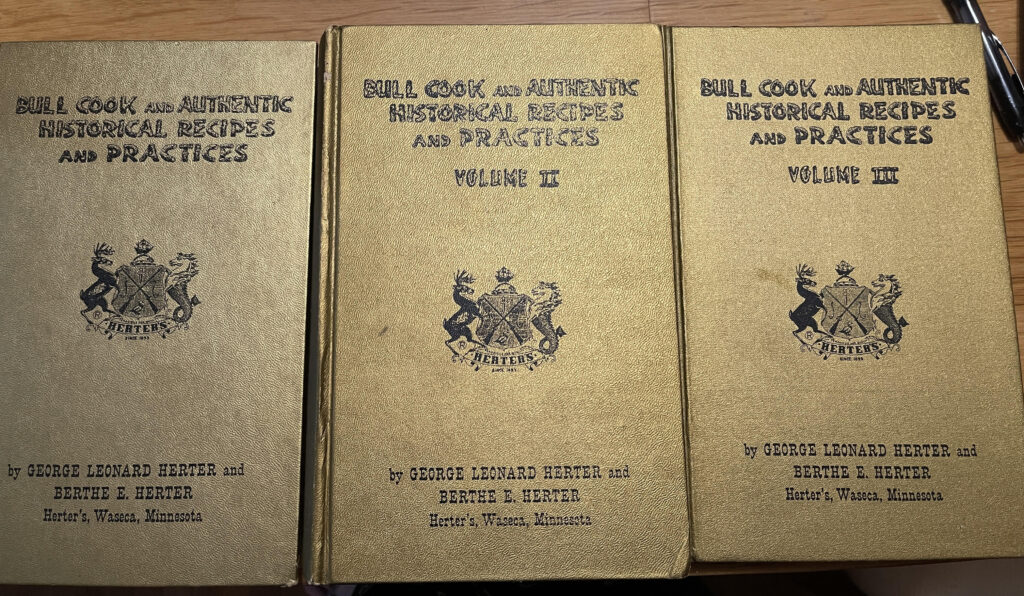 Bull Cook and Authentic Historical Recipes, Volumes I, II, and III