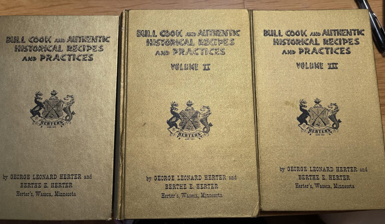 Bull Cook and Authentic Historical Recipes, Volumes I, II, and III