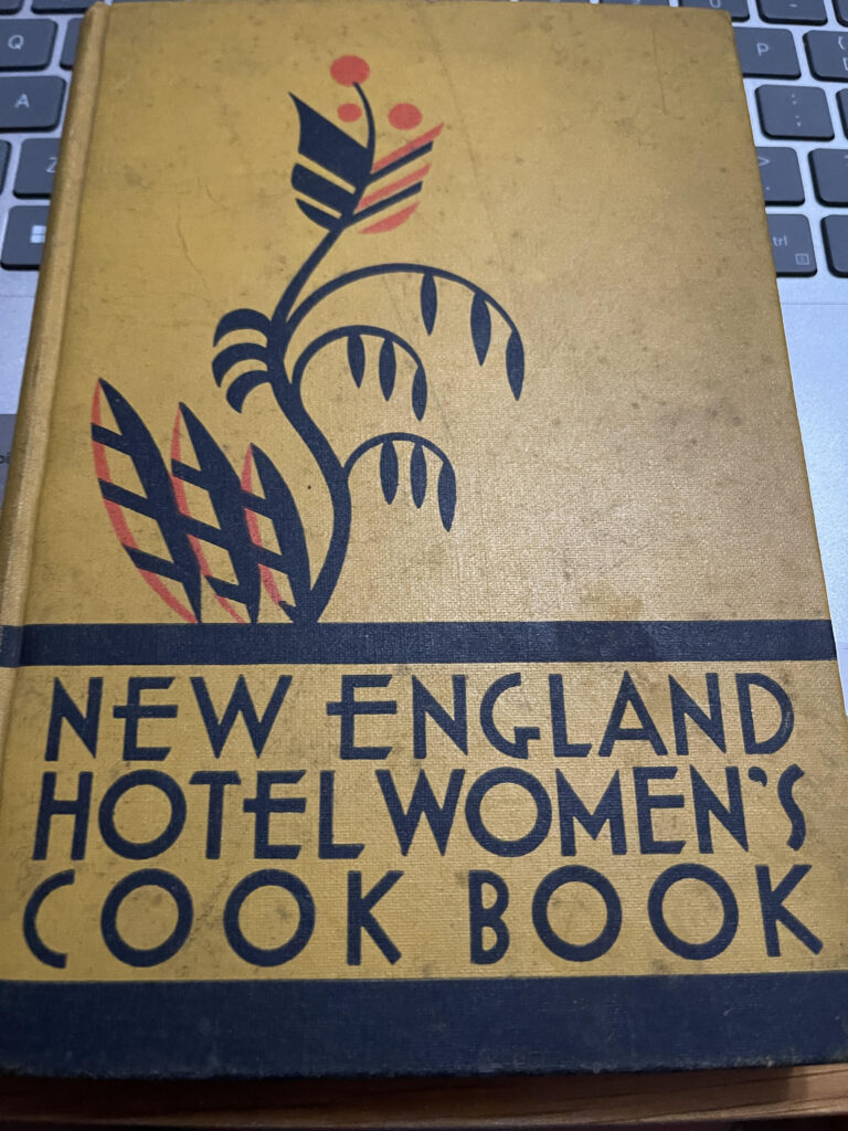 New England Hotel Women's Cook Book, 1933. First Printing.